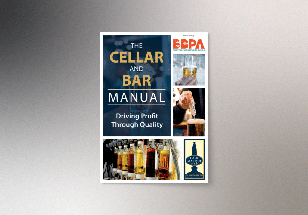 Cellar & Bar Manual: Driving Profit Through Quality - Cask Marque